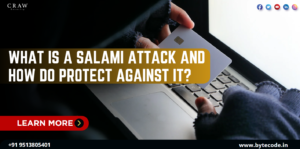 What is a Salami Attack and How Do Protect Against It?